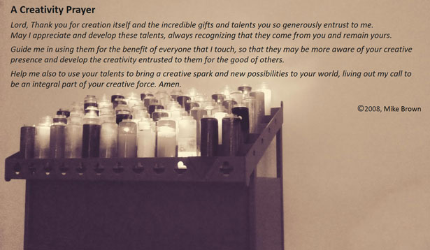 A Creativity Prayer and Reflecting on Lies We Tell Ourselves